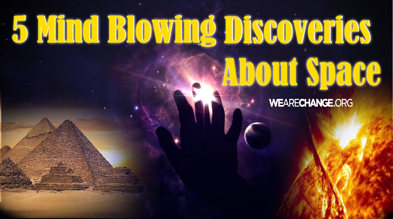 5 Mind Blowing Discoveries About Space | We Are Change
